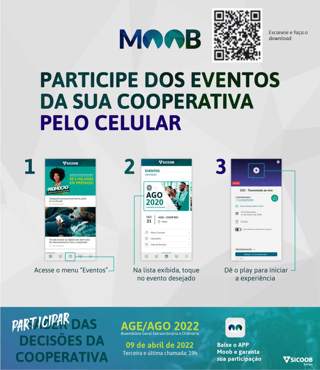 PARTICIPE DA AGE/AGO 2022 ATRAVÉS DO APP MOOB - Nacional - Sicoob