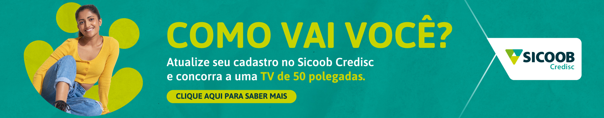 Para você - Sicoob Credisc - Sicoob