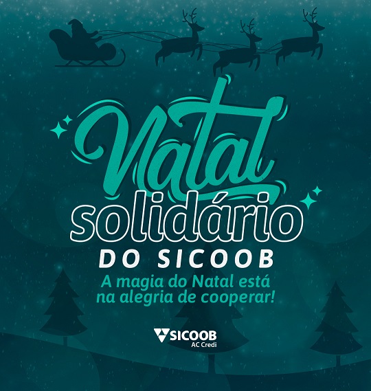 Sicoob AC Credi Realiza Natal Solidário - Nacional - Sicoob